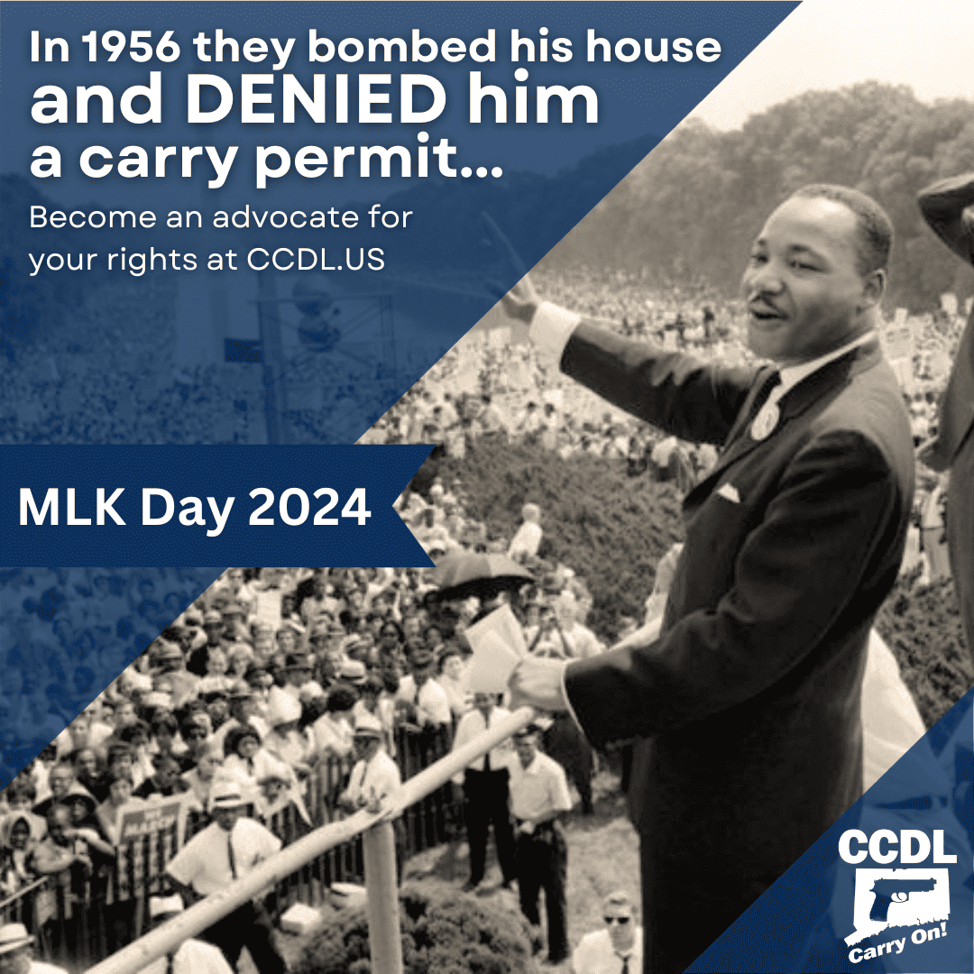 MLK Day 2024 - Connecticut Citizens Defense League